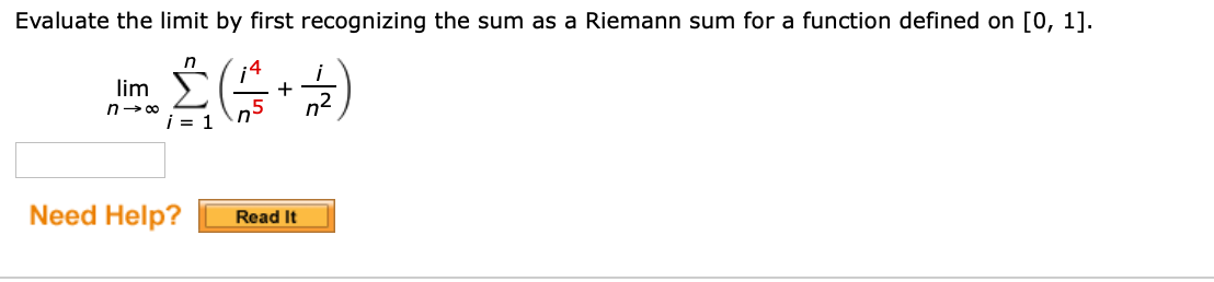 Solved Evaluate the limit by first recognizing the sum as a | Chegg.com