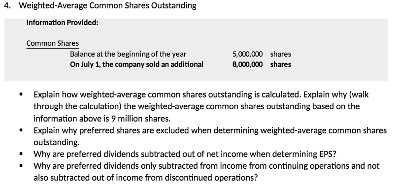 Solved 4. Weighted-Average Common Shares Outstanding | Chegg.com