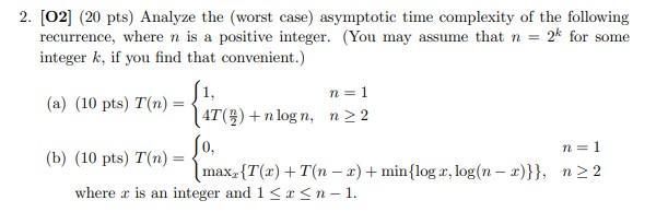 Solved 2 02 20 Pts Analyze The Worst Case Asymptotic 6189