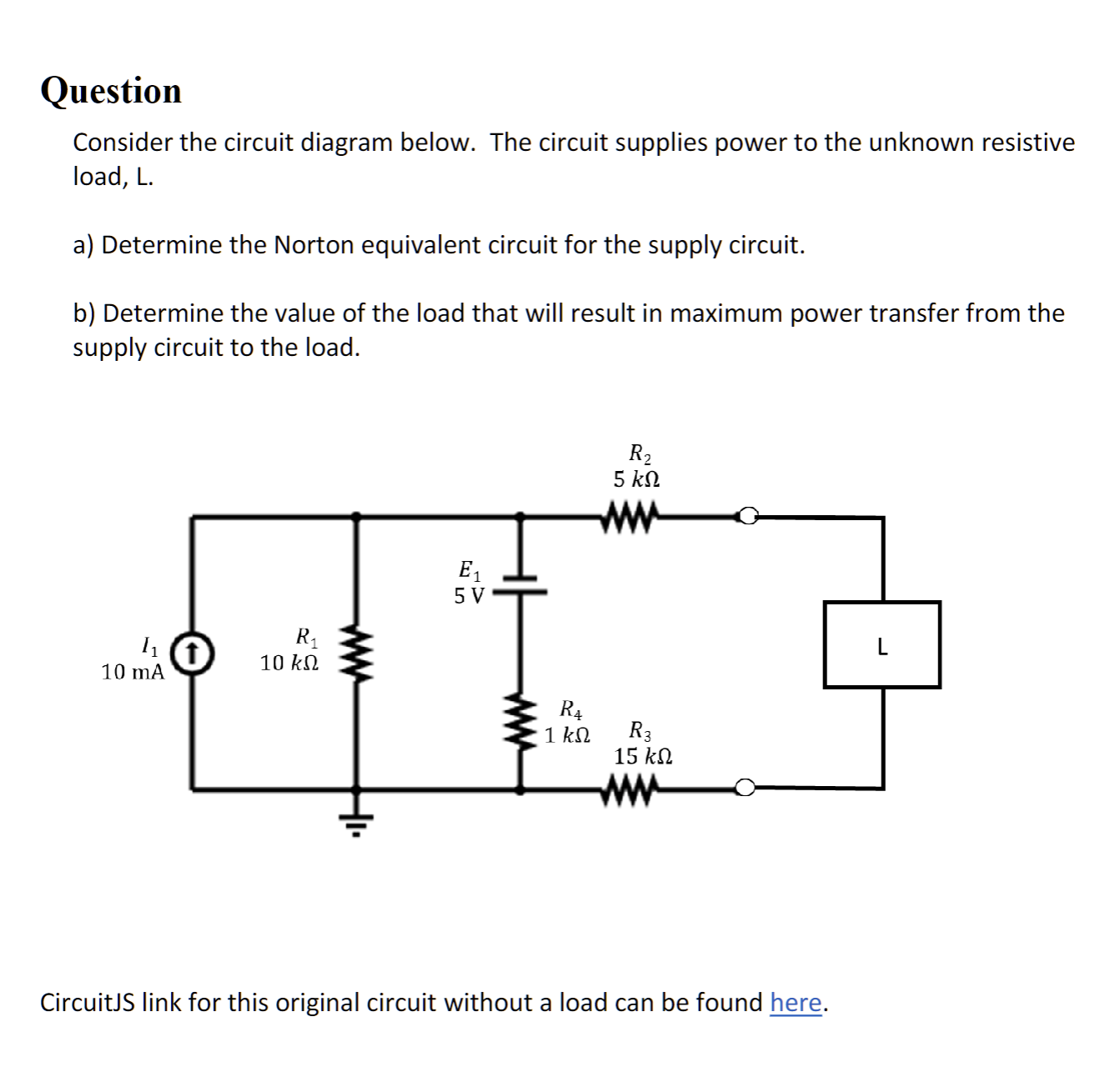 Solved Question Consider the circuit diagram below. The | Chegg.com