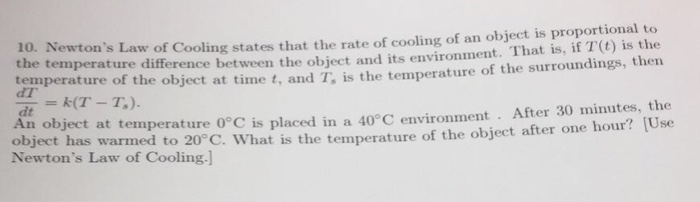Solved temperature difference between the object and its | Chegg.com