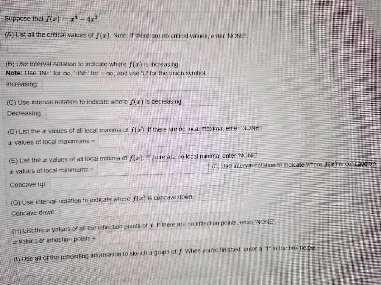 Solved Suppose that f(x)=x4−4x3 (A) List all the critical | Chegg.com