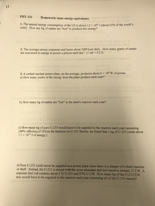 Solved PHY 131 Homework: mass energy equivalence 1 The | Chegg.com