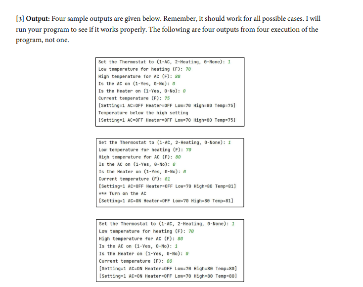 Solved THERMOSTAT CODE!!!! IN PYTHON PLEASE NO LOOPS OR | Chegg.com