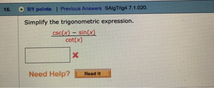 Solved Simplify the trigonometric expression. csc(x) | Chegg.com