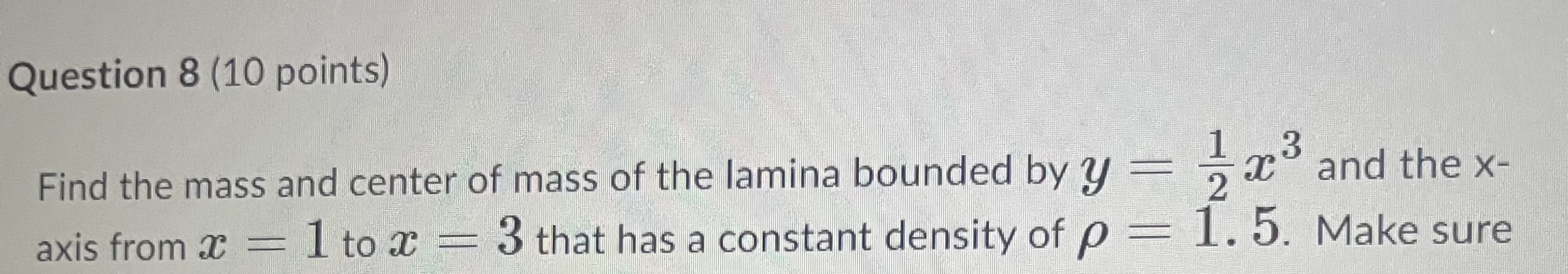 Find the mass and center of mass of the lamina | Chegg.com