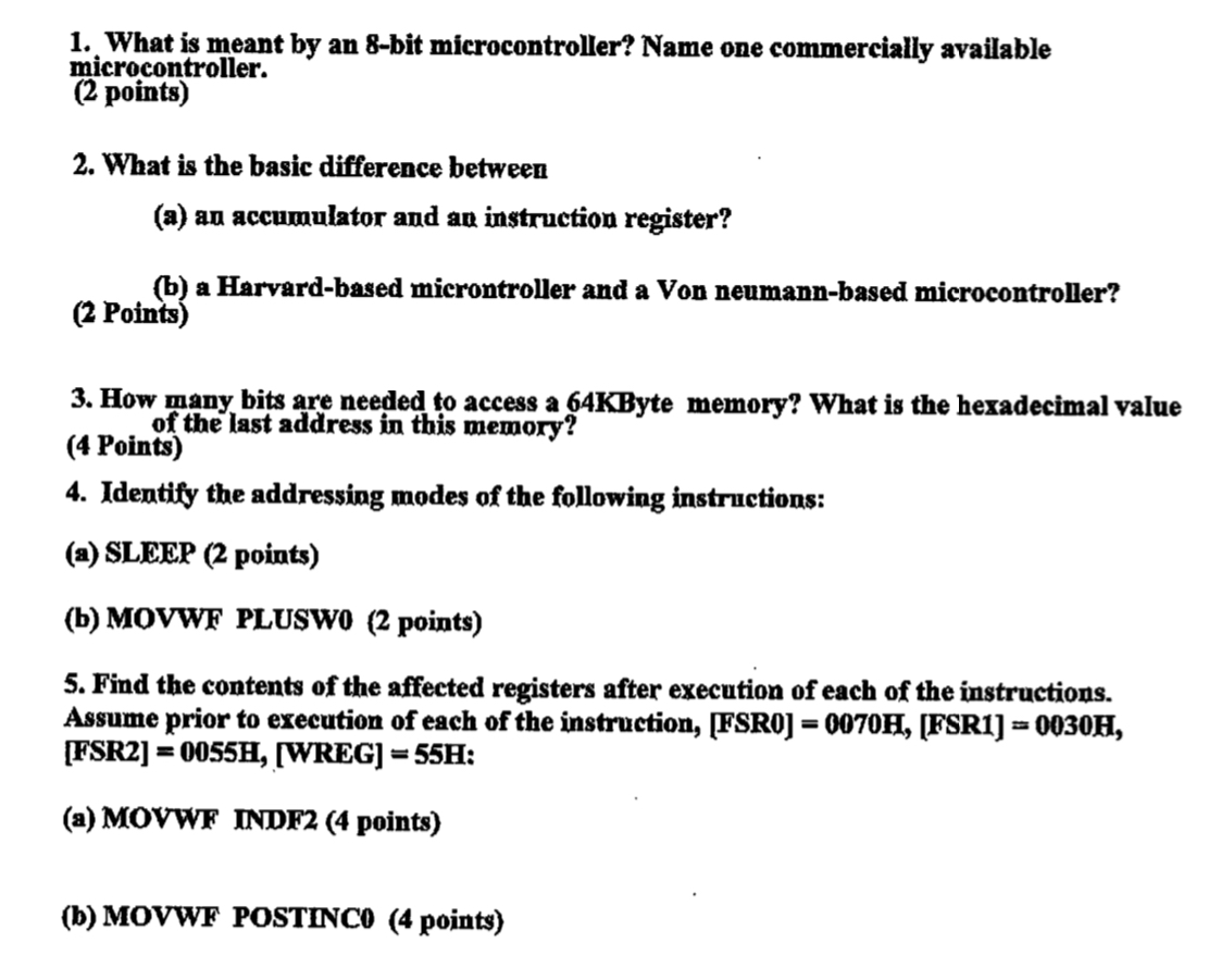 Solved 1. What is meant by an 8-bit microcontroller? Name | Chegg.com