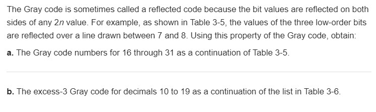 Solved In computer organisation Gray Code is sometimes | Chegg.com