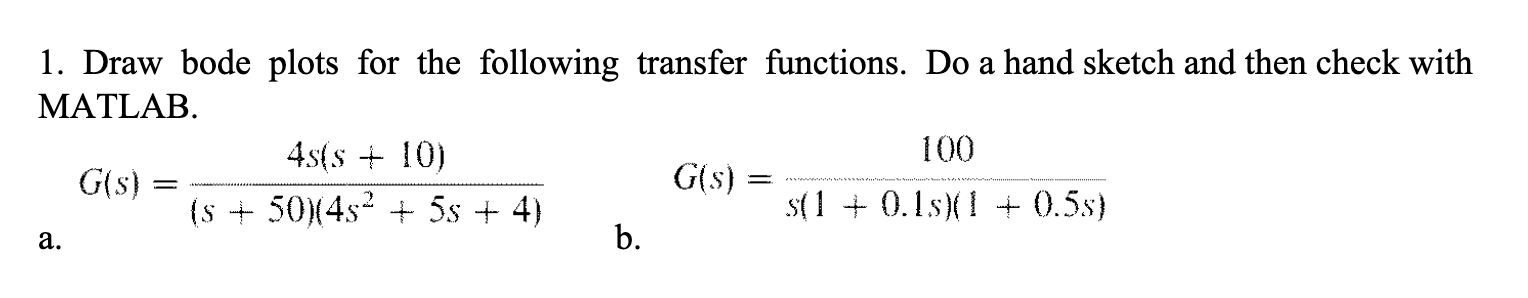 Solved 1. Draw bode plots for the following transfer | Chegg.com