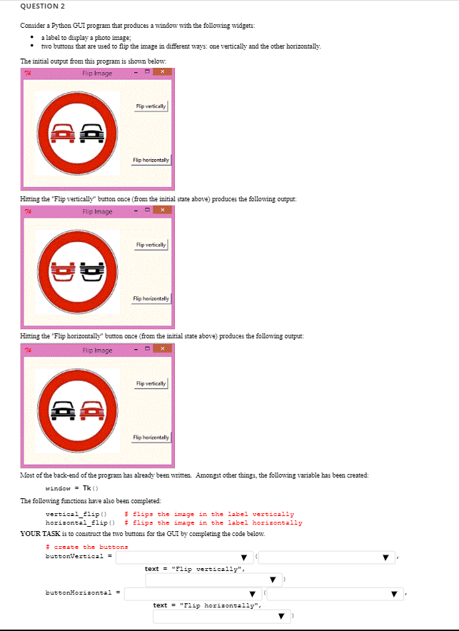 Question 2 Consider A Python Gui Program That 