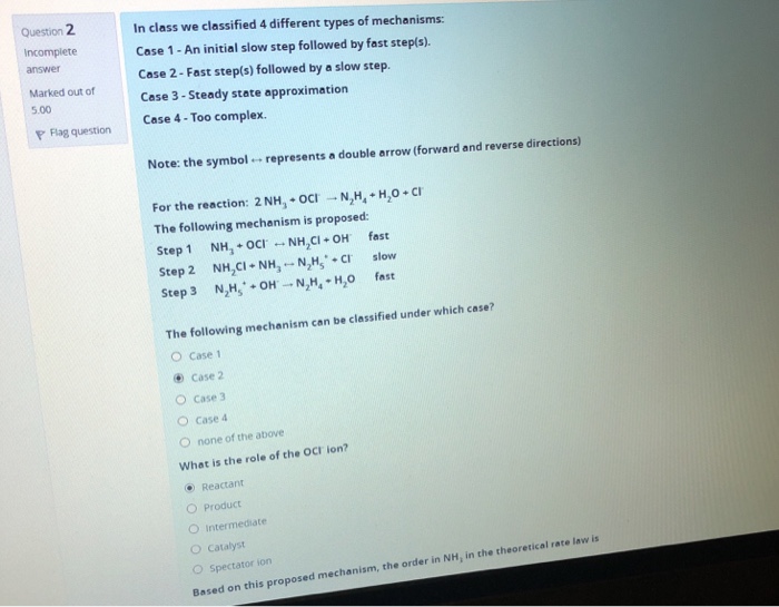 Solved Question 2 Incomplete answer Marked out of 5.00 In | Chegg.com