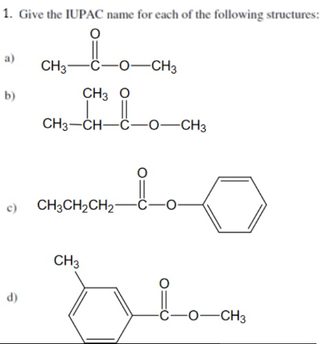 Solved 1. Give the IUPAC name for each of the following | Chegg.com
