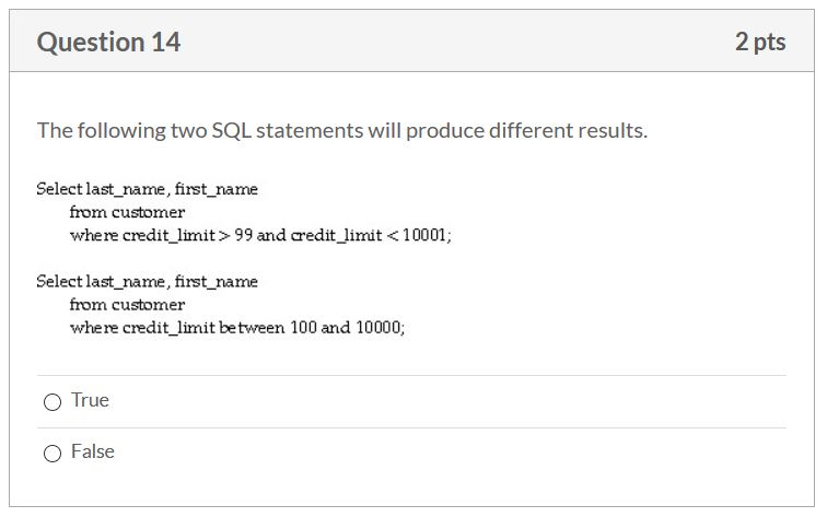 Solved Question 13 2 pts What will be returned when the | Chegg.com