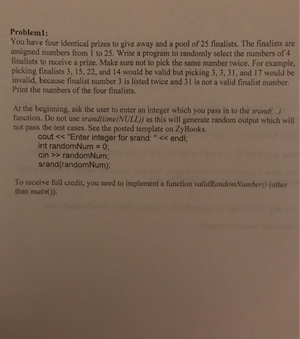 Solved Probleml: You have four identical prizes to give away | Chegg.com