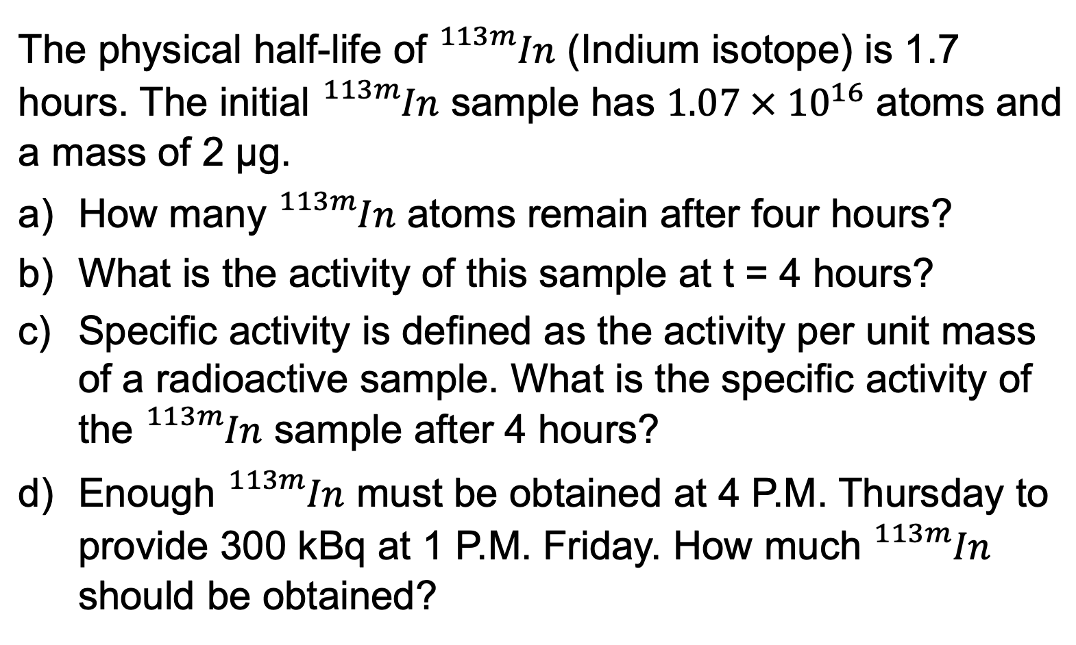 Solved 28171 (Thallium) has a decay constant of 9.49 x 10-3 | Chegg.com