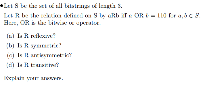 Solved Let S be the set of all bitstrings of length 3. Let R | Chegg.com