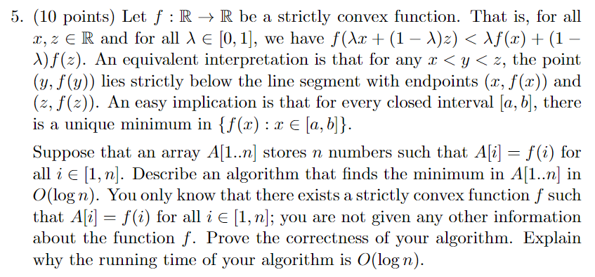 (10 points) Let f:R→R be a strictly convex function. | Chegg.com