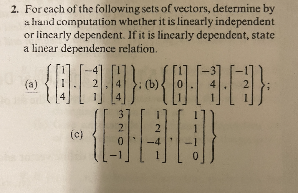 Solved 2. For each of the following sets of vectors, | Chegg.com