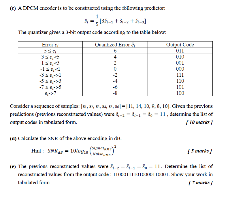 (c) A DPCM encoder is to be constructed using the | Chegg.com