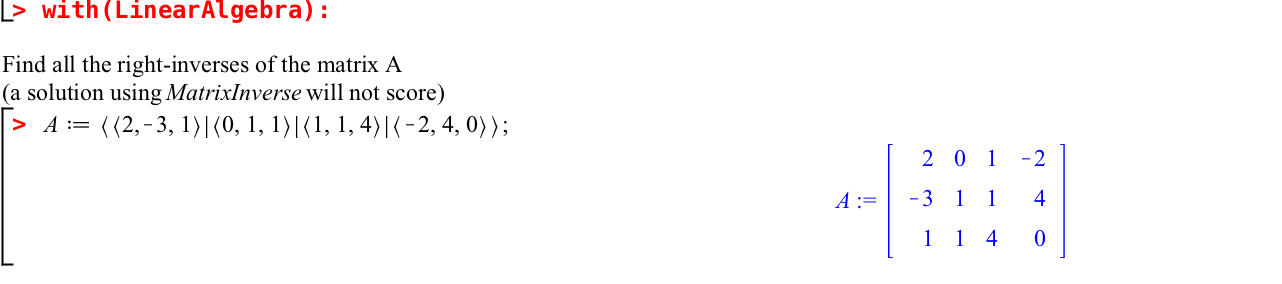 Solved L> with (LinearAlgebra): Find all the right-inverses | Chegg.com
