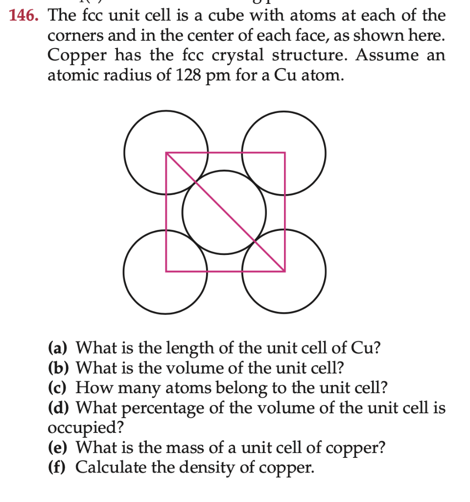 Solved 146. The foc unit cell is a cube with atoms at each | Chegg.com