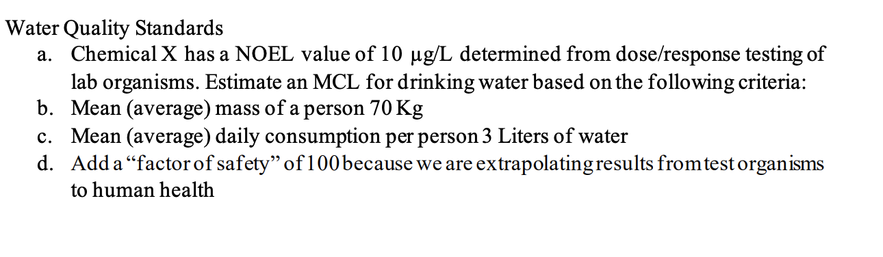 Water Quality Standards a. Chemical X has a NOEL | Chegg.com