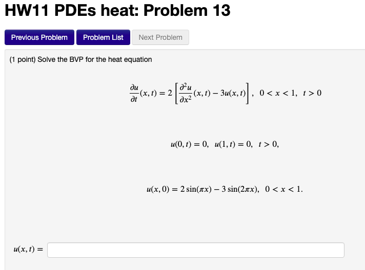Solved HW11 PDEs heat: Problem 13 Previous Problem Problem | Chegg.com