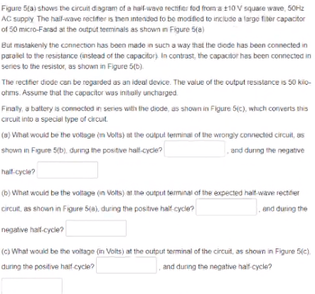 Solved Figure 5(a) Figure 5(b) Figure 5(c)Figure 5(a) shows | Chegg.com