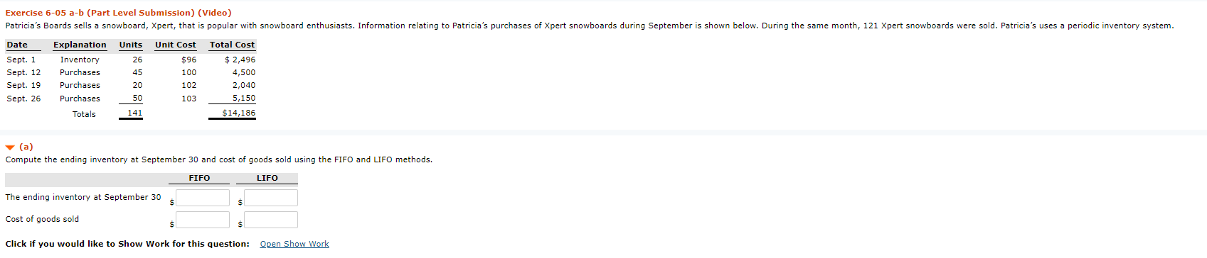 Solved Exercise 6-05 a-b (Part Level Submission) (Video) | Chegg.com