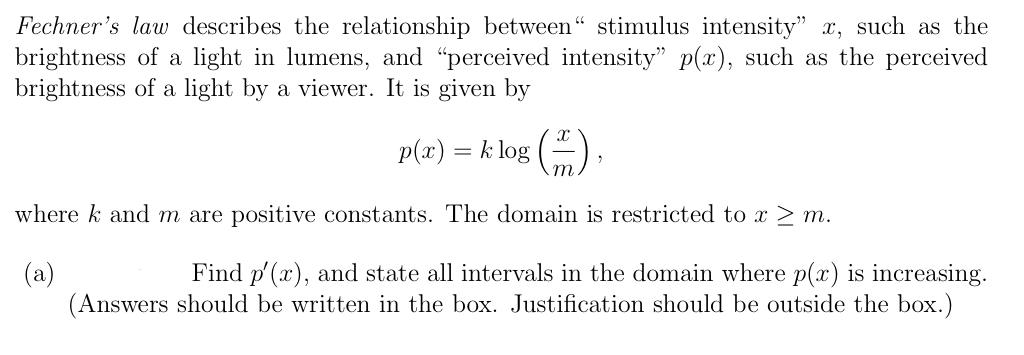 Solved Fechner's law describes the relationship between " | Chegg.com