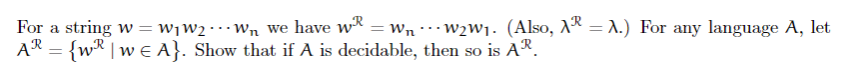 Solved For a string w=w1w2⋯wn we have wR=wn⋯w2w1. (Also, | Chegg.com