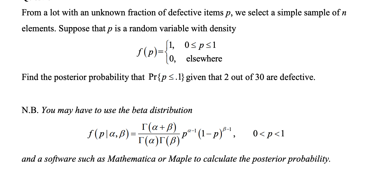 Solved From a lot with an unknown fraction of defective | Chegg.com