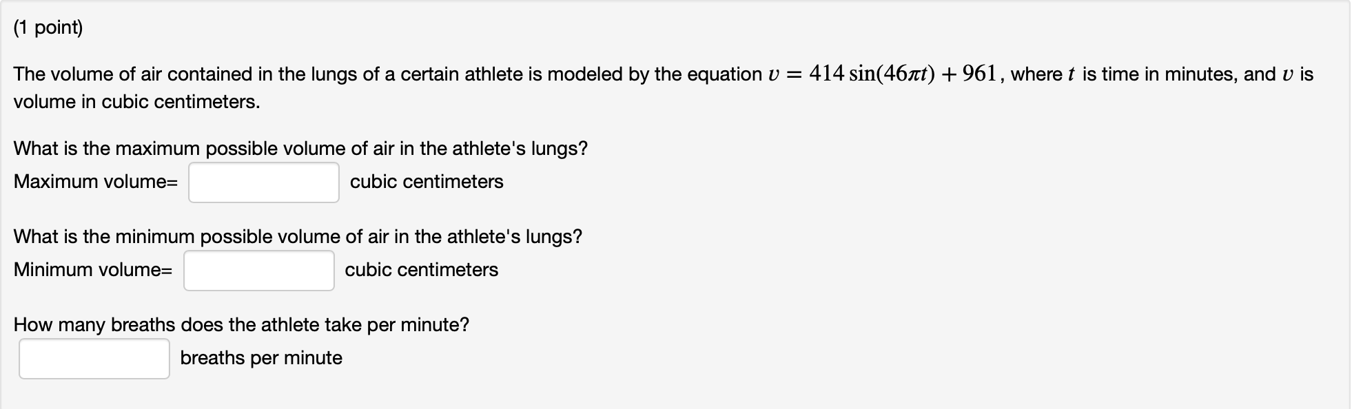 Solved (1 point) The volume of air contained in the lungs of | Chegg.com
