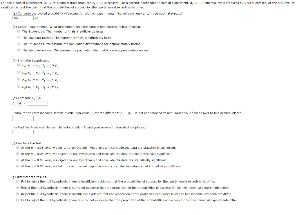Solved For one binomial experiment, n1 = 75 binomial | Chegg.com