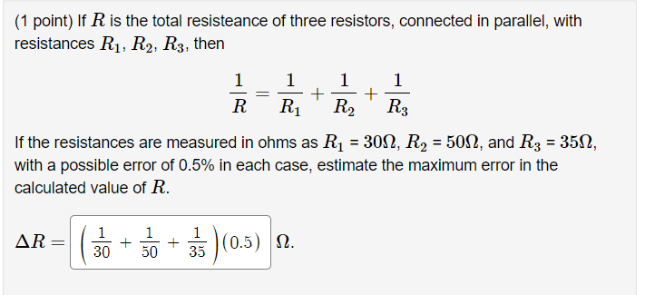 Solved (1 point) If R is the total resisteance of three | Chegg.com
