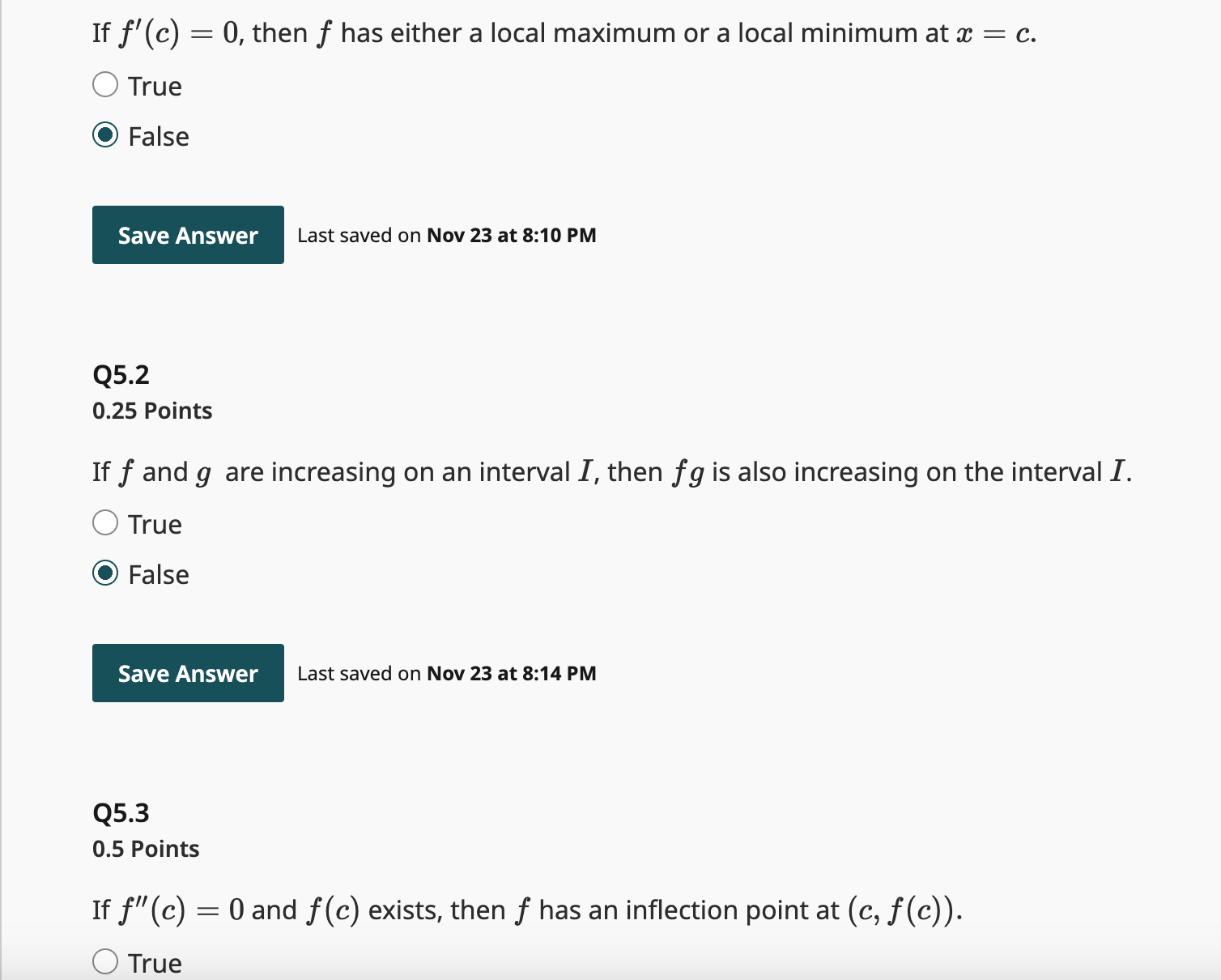 Solved If f′(c)=0, then f has either a local maximum or a | Chegg.com