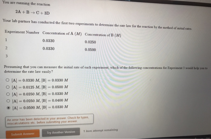 Solved You are running the reaction 2A + B → C + 3D Your lab | Chegg.com