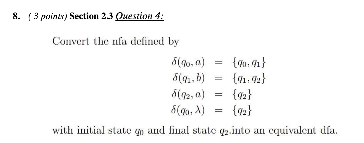 Solved Convert the nfa defined by | Chegg.com