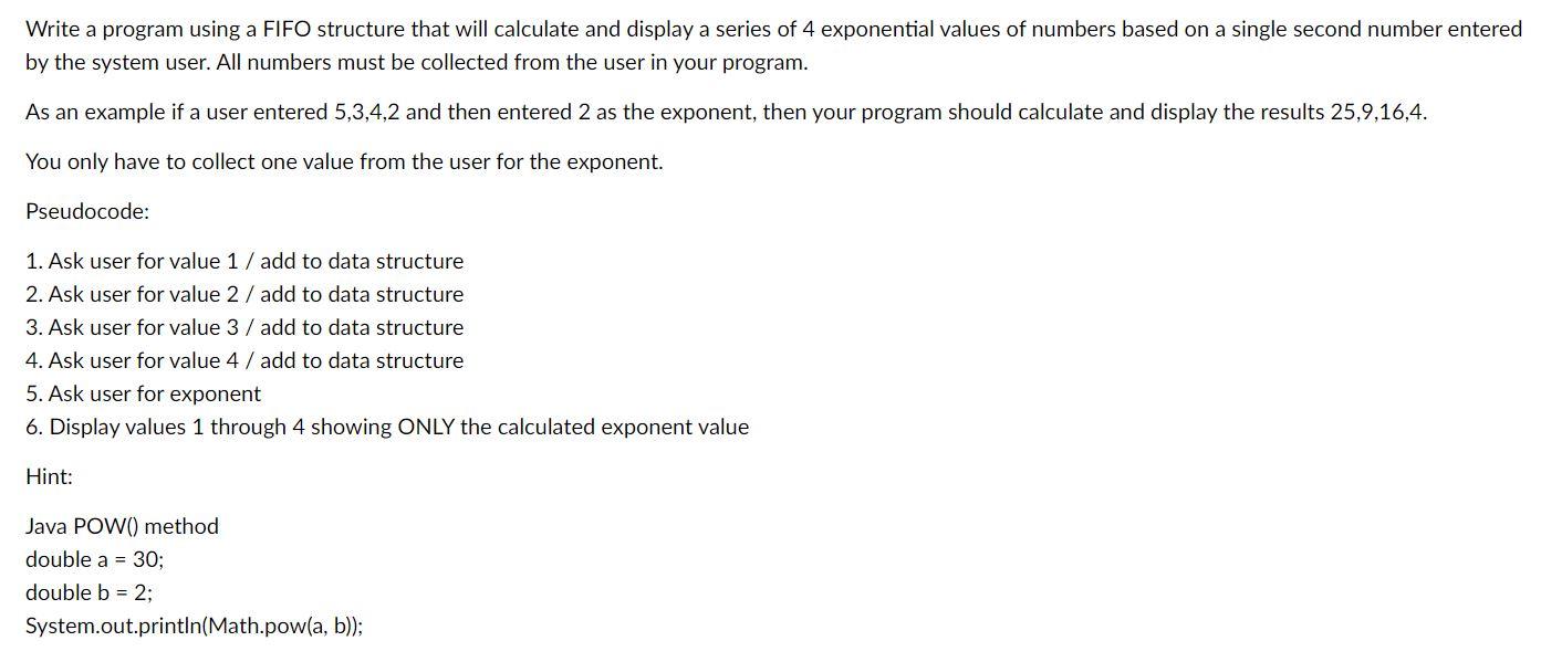 Solved Write a program using a FIFO structure that will | Chegg.com