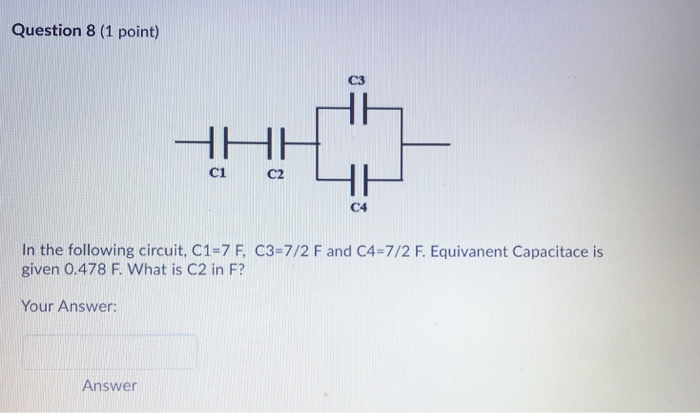 Solved Question 8 (1 point) C3 C1 C2 C4 In the following | Chegg.com