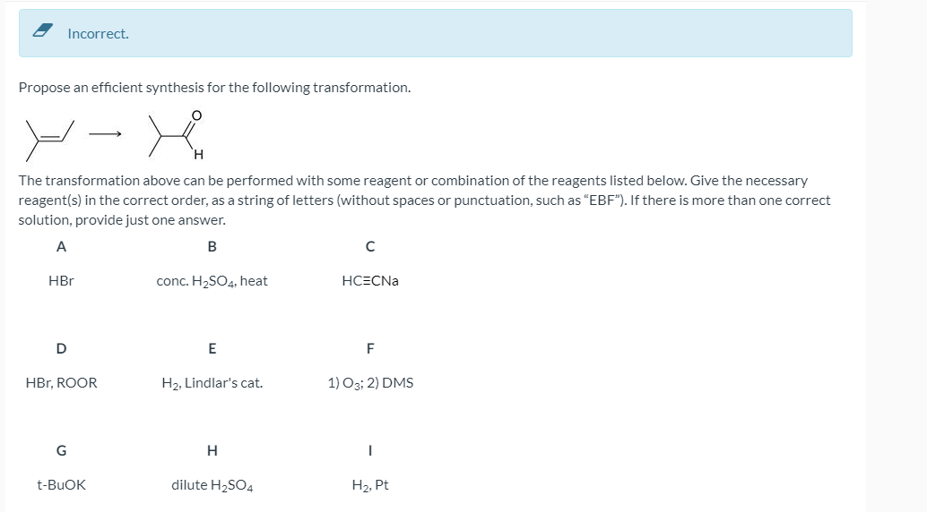 Solved Incorrect. Propose an efficient synthesis for the | Chegg.com