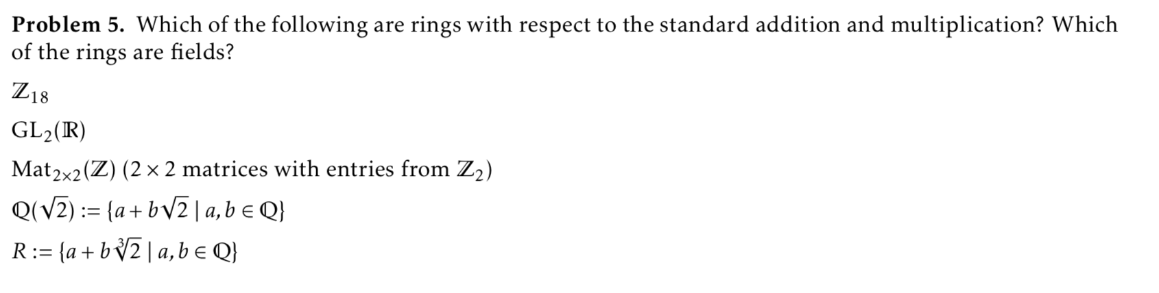 Solved Problem 5. Which of the following are rings with | Chegg.com