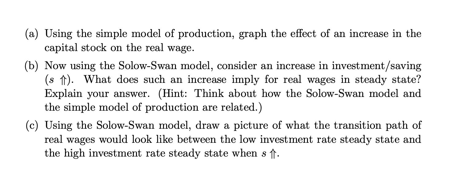 Solved (a) Using the simple model of production, graph the | Chegg.com