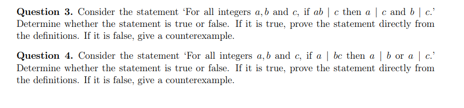Solved Question 3. ﻿Consider the statement 'For all integers | Chegg.com