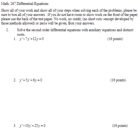 Solved Math: 267 Differential Equations Show all of your | Chegg.com
