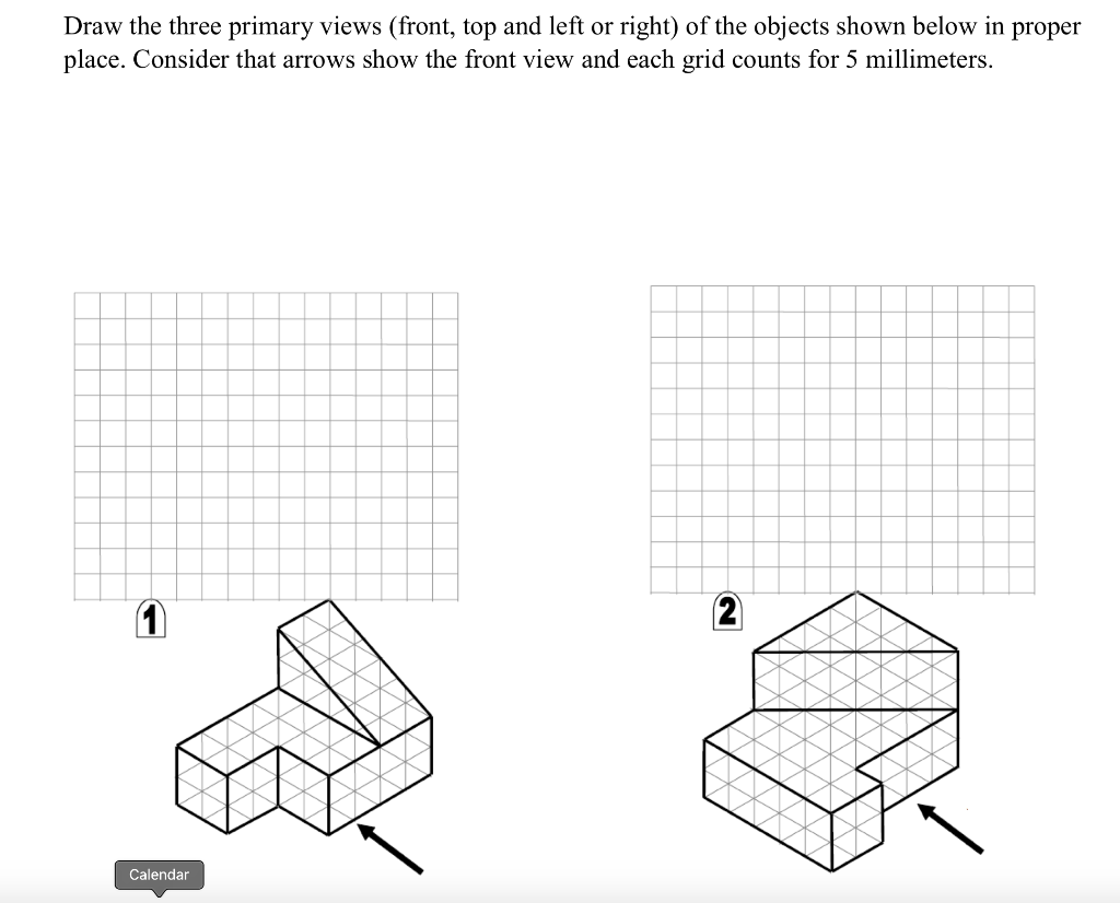 Solved Draw the three primary views (front, top and left or | Chegg.com