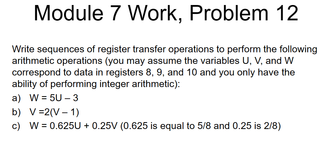 Solved Module 7 Work, Problem 12 Write sequences of register | Chegg.com