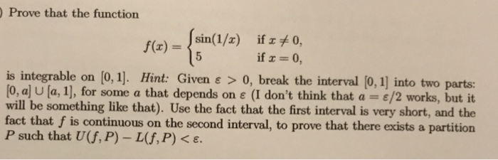 Solved Prove that the function f(x)-(sin(1/x) ifx#0 ifx=0 , | Chegg.com