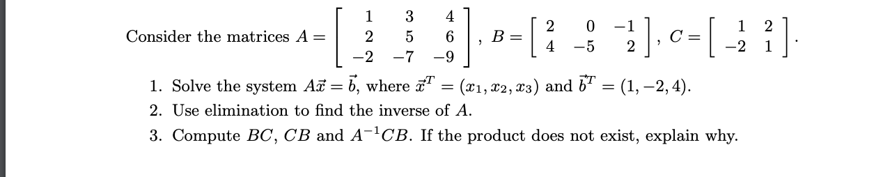 Solved Consider the matrices | Chegg.com