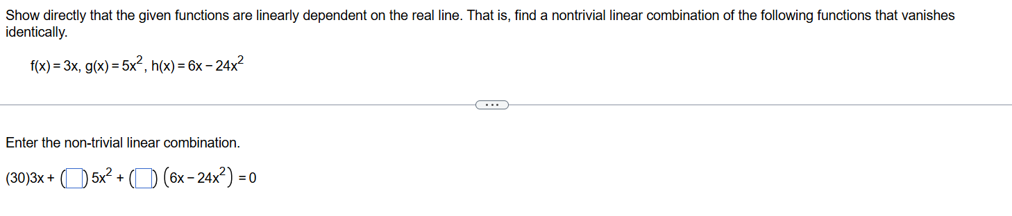 Solved Show directly that the given functions are linearly | Chegg.com
